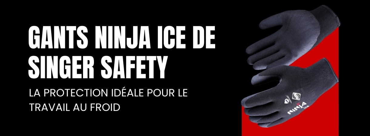 Gants Ninja Ice Singer Safety | ProSafety